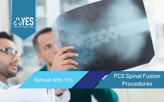 2020 PCS Spinal Fusion Procedures | Coding Refresher Course